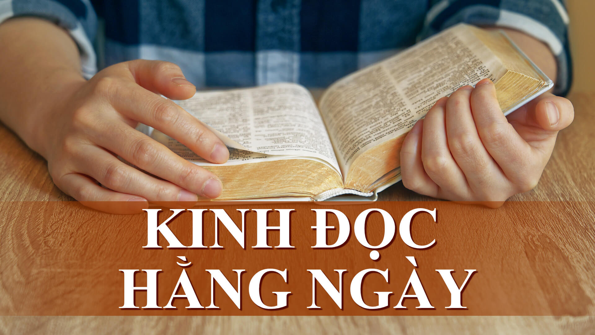 Kinh đọc hằng ngày - Tin Mừng Hôm Nay